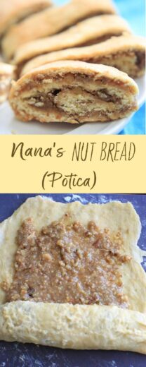 Nana's Potica - Slovenian nut roll for Easter and Christmas